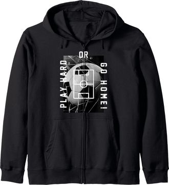 Trendy Apparel Play Hard Or Go Home Inspirational Poster Kapuzenjacke