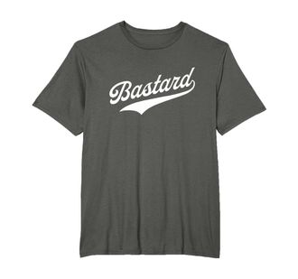 Bastard T-Shirt