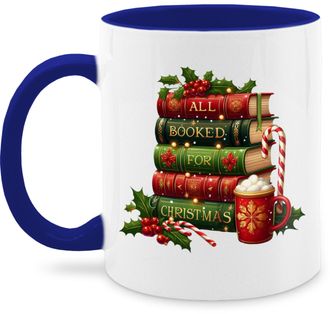 Shirtracer Tasse Tassen 325ml - Weihnachtstasse Weihnachten - All booked for Christmas - B&uuml;chernerd Geschenk Buchliebhaber B&uuml;cherfreund - 325 ml - Dunkelblau - w