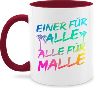 Shirtracer Tasse Tassen 325ml - Urlaub - Einer f&uuml;r alle Alle f&uuml;r Malle I Mallorca Party I Malle f&uuml;r alle - 325 ml - Bordeauxrot - reise kaffe spr&uuml;che mottoparty