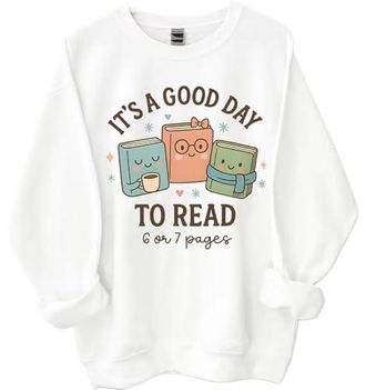 Generic Sweat à capuche « Its a Good Day To Read » 6 ou 7 pages 6 7 chemises de lecture pour femme et homme Six Seven Book Book Shirt, blanc, XXL