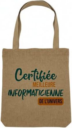 Fabulous Sac Shopping Tote Bag Aspect Lin - Certifi&eacute;e meilleure Informaticienne de lunivers Informatique Ordinateur - Sac de Courses Toile Epaisse 360g Beige N