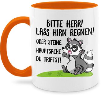 Shirtracer Tasse Tassen 325ml - Statement Spr&uuml;che - Bitte Herr Lass es Hirn regnen - 325 ml - Orange - kaffeetasse lustig f&uuml;r arbeit spruchtasse sarkasmus waschb