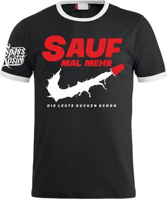 Spass Kostet M&auml;nner T-Shirt Sauf mal mehr die Leute gucken Schon Festival Malle Oktoberfest Vatertag