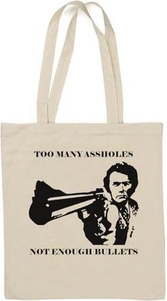 Generic TOO MANY ASSHOLES not enough bullets Sac fourre-tout en coton naturel Blanc