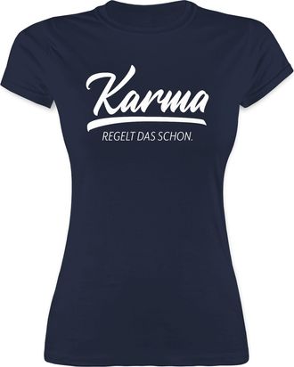 Shirtracer Shirt Damen - Spr&uuml;che Statement mit Spruch - Karma regelt das Schon I - XL - Navy Blau - freche Tshirts spruchshirts sprueche Macht t-Shirts t Spruchs