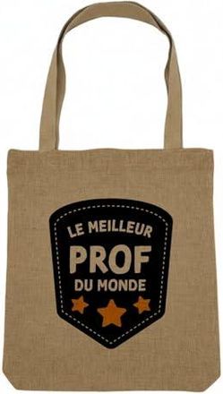 Fabulous Sac Shopping Tote Bag Aspect Lin - Le Meilleur Prof du Monde Coll&egrave;ge Lyc&eacute;e Professeur Ecole Education - Sac de Courses Toile Epaisse 360g Beige Nature