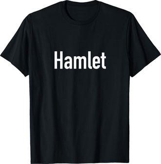 Hamlet Weiler T-Shirt