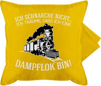 Shirtracer Kissenbezug - Deko Kissen Hobby - Ich schnarche Nicht Ich träume DASS ich eine Dampflok Bin - Geschenk Lokführer Eisenbahn Bahn - 50 x 50 cm - Gelb - 