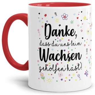 Tassendruck Erzieher-Tasse mit Spruch Danke, DASS du Uns beim Wachsen geholfen hast - Kindergarten/Abschied/Geschenk-Idee/Dankesch&ouml;n/Kita/Innen & Henkel Rot