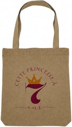 Fabulous Sac Shopping Tote Bag Aspect Lin - Cette Princesse &Agrave; 7 Ans Anniversaire Celebration Enfant Cadeau - Sac de Courses Toile Epaisse 360g Beige Naturel Ca