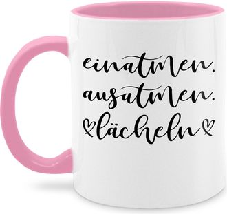 Shirtracer Tasse Tassen 325ml - Statement Spr&uuml;che - Einatmen Ausatmen L&auml;cheln - 325 ml - Rosa - positiver spruch spruchtasse sarkasmus inhale kaffetassen sprucht
