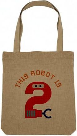 Fabulous Sac Shopping Tote Bag Aspect Lin - This Robot is 2 Celebration Birthday Party Gift Mechanic Machine - Sac de Courses Toile Epaisse 360g Beige Naturel 