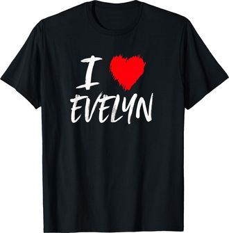 BDAZ Ich Liebe Evelyn Frau Freundin Tochter Enkelin Mama T-Shirt