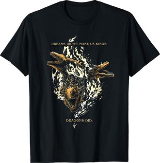 Game of Thrones House of the Dragon Dragons Made Us Kings T-Shirt