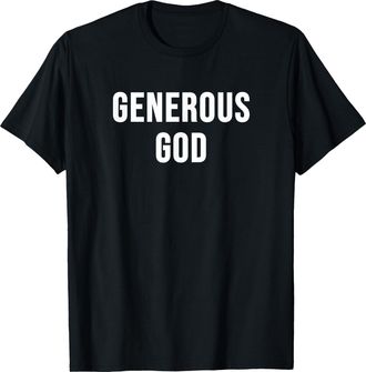 Faith Gro&szlig;z&uuml;giger Gott T-Shirt