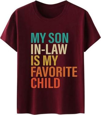Generic T-shirts d&eacute;contract&eacute;s pour femme &laquo; My Son in Law is My Favorite Child &raquo; pour femmes, couleur unie, hauts de sport amples 2025, T-shirts &agrave; manches cour