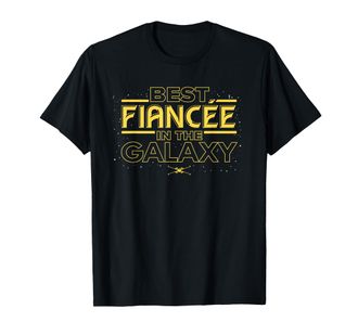 Star Wars Best Fianc&eacute;e in the Galaxy Birthday Engagement T-Shirt