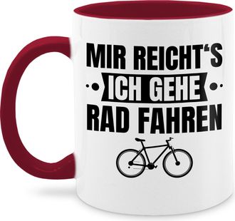 Shirtracer Tasse Tassen 325ml - Radsport - Mir reichts ich gehe Rad fahren - Fahrrad Fahrradfahren Geschenk Radfahrer Lustige Radfahren Bicycle - 325 ml - Bordea