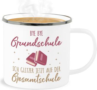 Shirtracer Emaille Becher Blechbecher - Abgänger - Tassen - Bye Bye Grundschule ich glitzer jetzt auf der Gesamtschule | Gesamtschule Einschulung | Einschulung 5