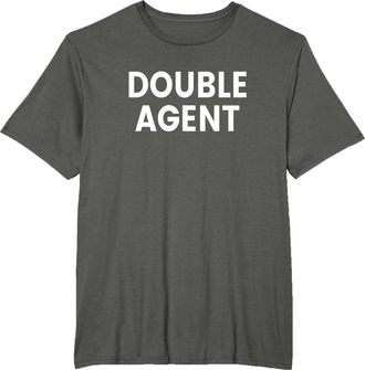 Double Agent Doppelagent T-Shirt
