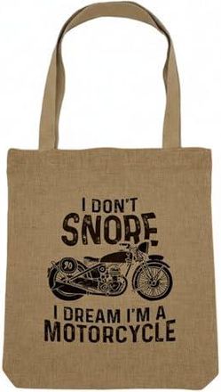 Fabulous Sac Shopping Tote Bag Aspect Lin - I dont Snore I Dream of Motorcycle Big Bike Cafe Racer - Sac de Courses Toile Epaisse 360g Beige Naturel Cabas Port