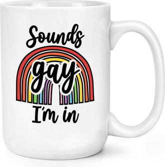 Gift Base Gro&szlig;e Tasse mit Aufschrift Sounds Gay Im in, 425 ml
