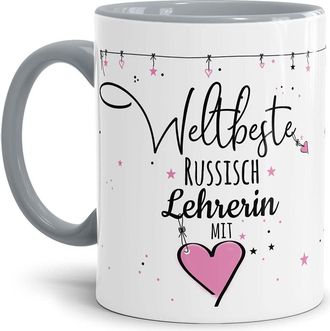 Tassendruck Tasse mit Spruch - Weltbeste Lehrerin mit Herz - Geschenk f&uuml;r die Russisch-Lehrerin - Hochwertige Keramiktasse, Innen & Henkel Grau, 300 ml