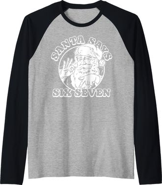 Trendy Apparel Christmas Santa Says Six Seven Retro Santa Raglan