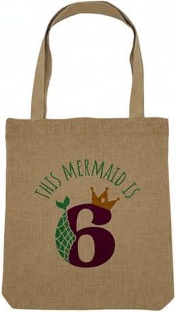 Fabulous Sac Shopping Tote Bag Aspect Lin - This Mermaid is 6 Years Old Birthday Party - Sac de Courses Toile Epaisse 360g Beige Naturel Cabas Port&eacute; Epaule Sol
