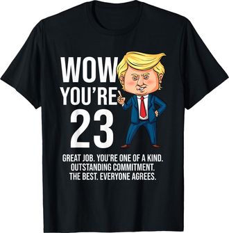 BDAZ 23. Geburtstag, 23 Jahre, lustige Trump-Republikanische Party T-Shirt