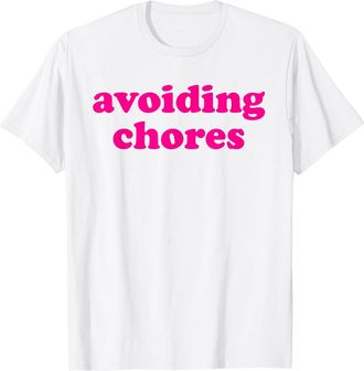BDAZ Avoiding Chores rosa Schriftzug Funny Tired Mom Parenting T-Shirt