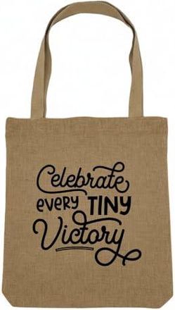 Fabulous Sac Shopping Tote Bag Aspect Lin - Celebrate Every Tiny Victory Typographie Message Citation Motivation Inspiration Succes - Sac de Courses Toile Epai
