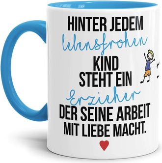 Tassendruck Erzieher-Tasse mit Spruch Hinter jedem Kind Steht EIN Erzieher - Kindergarten/Abschied/Geschenk-Idee/Dankeschön/Kita/Innen & Henkel Hellblau