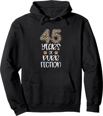 BDAZ 45 Years of Purrfection 45th Birthday Cheetah Print Animal Pullover Hoodie