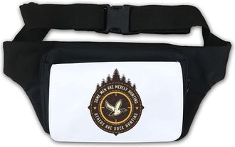 Generic Gürteltasche mit Aufschrift Some Men are Merely Hunting Other are Duck Hunting, Weiß