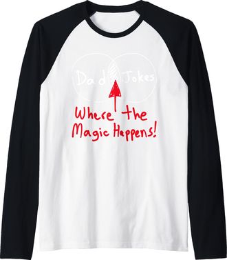 MathWare Lustiges Nerdy Dad Witze Venn-Diagramm Where The Magic Happens Raglan