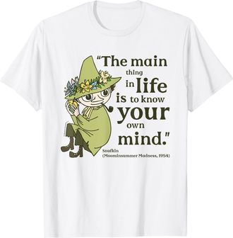 Moomin Mumin Know Your Own Mind Moominsummer Madness Snufkin Zitat T-Shirt