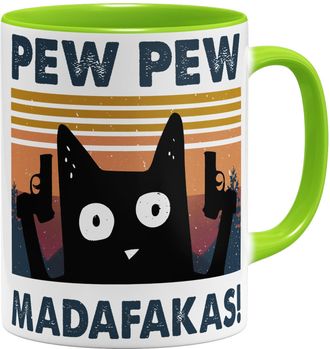 OM3 Pew Pew Madafakas Kaffee-Tasse mit Spruch Statement III crazy Cat - Keramik Becher - 11oz 325ml - Beidseitig Bedruckt - Hellgrün