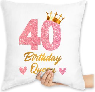 Shirtracer Kissen 40x40 Zierkissen - 40. Geburtstag - 40 Birthday Queen Geburtstags Königin Geburtstagsgeschenk 40-40 x 40 cm - Weiß - Jahre 40-er zum 40ig origi
