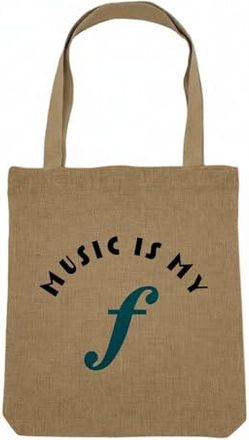 Fabulous Sac Shopping Tote Bag Aspect Lin - Music Is my Forte Music Musician Classical - Sac de Courses Toile Epaisse 360g Beige Naturel Cabas Port&eacute; Epaule Sol