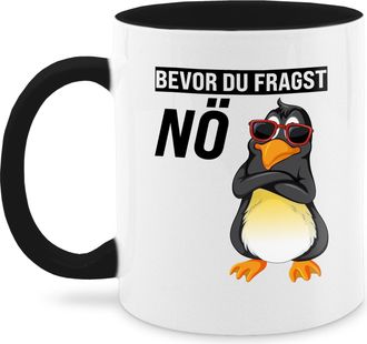 Shirtracer Tasse Tassen 325ml - Bevor du fragst N&ouml; Pinguin Geschenke Statement Geschenk Pinguine I Bevor du fragst Nein I Geschenk witzige Spr&uuml;che lustig I Nee -