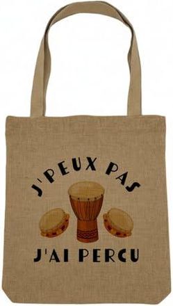 Fabulous Sac Shopping Tote Bag Aspect Lin - JPeux Pas Jai Percu Percussion Drums Djembe - Sac de Courses Toile Epaisse 360g Beige Naturel Cabas Port&eacute; Epaule So