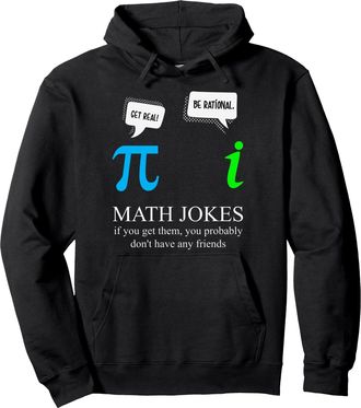 MathWare Lustige Nerdy Math Witze If You Get Them Real Pi Math Teacher Pullover Hoodie