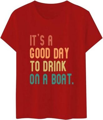 Generic T-shirt &agrave; manches courtes pour femme avec inscription &laquo; Its A Good Day to Drink On A Boat &raquo; - Coupe ample - Style d&eacute;contract&eacute; - Tendance - Pour l&eacute;t&eacute; -