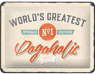 Nostalgic Art Retro Blechschild PfotenSchild - Dogaholic - Geschenk-Idee für Hunde-Besitzer, aus Metall, Vintage-Design zur Dekoration, 15 x 20 cm