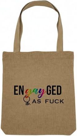 Fabulous Sac Shopping Tote Bag Aspect Lin - En-gay-ged As Fuck Fianc&eacute; Mariage LGBTQ+ - Sac de Courses Toile Epaisse 360g Beige Naturel Cabas Port&eacute; Epaule Solid