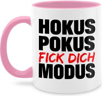 Shirtracer Tasse Tassen 325ml - Statement - Hokus Pokus fick dich Modus - Sprüche Sarkasmus Ironie Spruch - 325 ml - Rosa - spruchtasse spruechen f kaffeetasse s