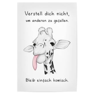 artboxONE Poster 30x20 cm Typografie Bleib komisch hochwertiger Design Kunstdruck - Bild Zunge gefallen Giraffe
