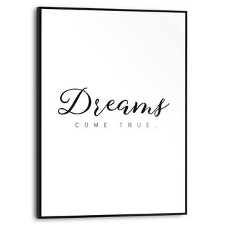 Reinders Gerahmtes Bild, Dreams come true, Schlafzimmer, Poster, Wanddeko, Room Decor, MDF, Schwarz-Wei&szlig;, 40 x 30cm